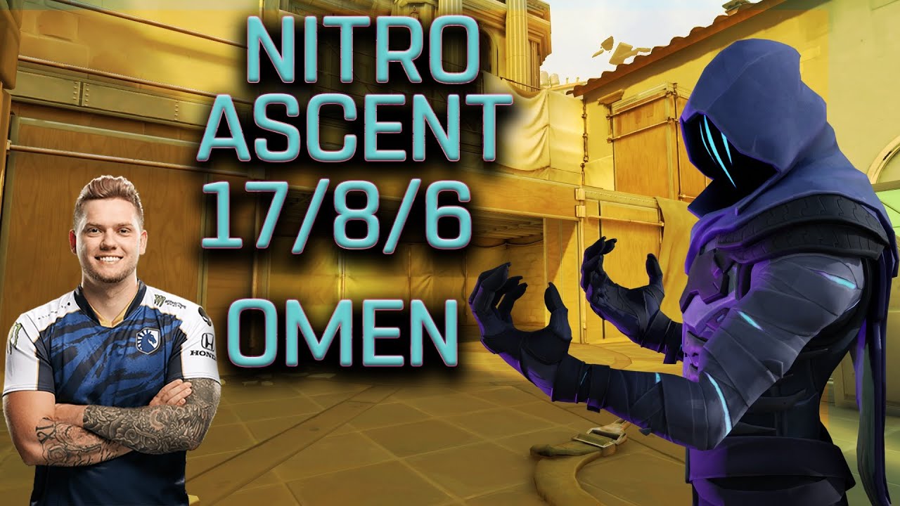 100T NITRO - OMEN - ASCENT - (17/8/6) - VALORANT POV - YouTube