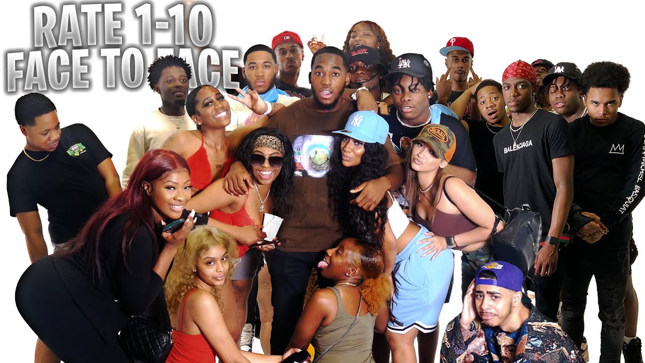 RATE ME 1-10 BUT FACE TO FACE! - YouTube