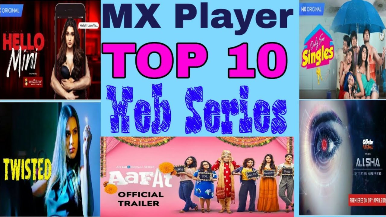 Top 10 Indian web series | MX player Top 10 web series - YouTube