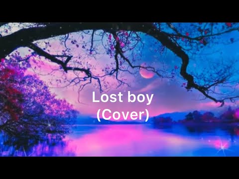 Lost boy - Ruth B (Cover) - YouTube