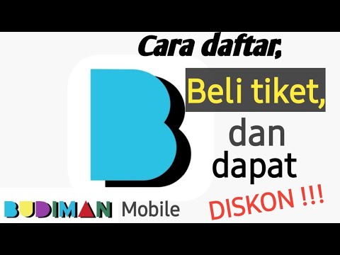 CARA DAFTAR APLIKASI BUDIMAN MOBILE, BELI TIKET DAN DAPAT DISKON.. # ...