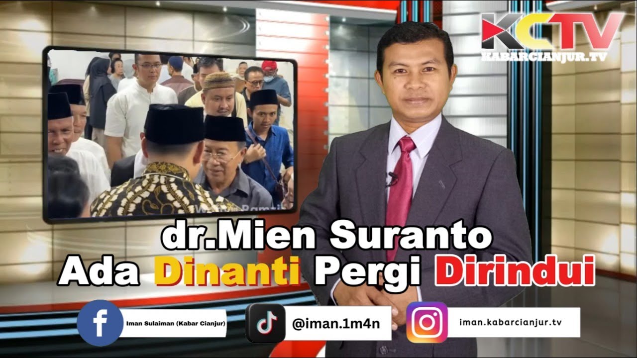 KABARCIANJUR.TV| dr.Mien Suranto Ada Dinanti Pergi Dirindui - YouTube