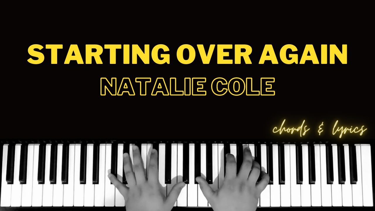 Starting Over Again - Natalie Cole | Piano Cover Accompaniment Backing ...
