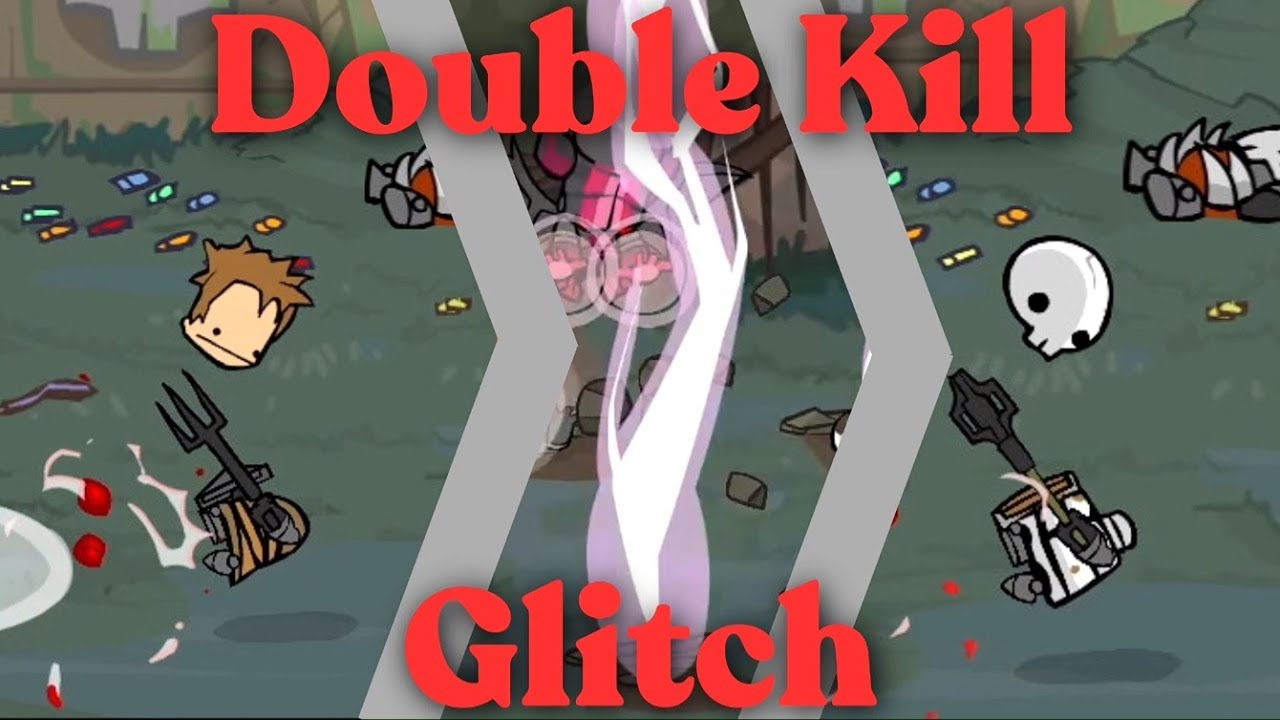 Double Kill Glitch Tutorial/Showcase [Castle Crashers] - YouTube