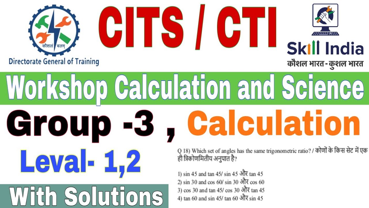 Cits / Cti Workshop calculation and Science | Group -3 | Calculation ...