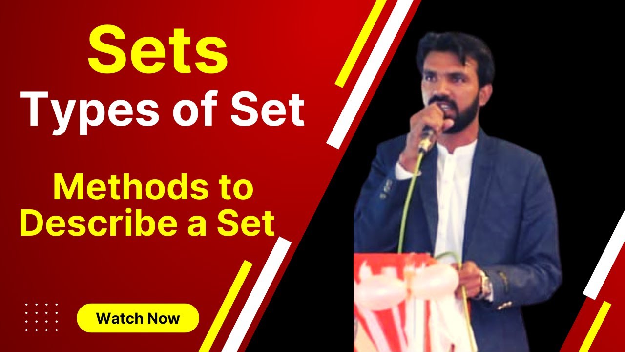 Set Types Of Set Methods To Describe Maths Society Sir Shahbaz set-types-of-set-methods-to-describe-maths-society-sir-shahbaz