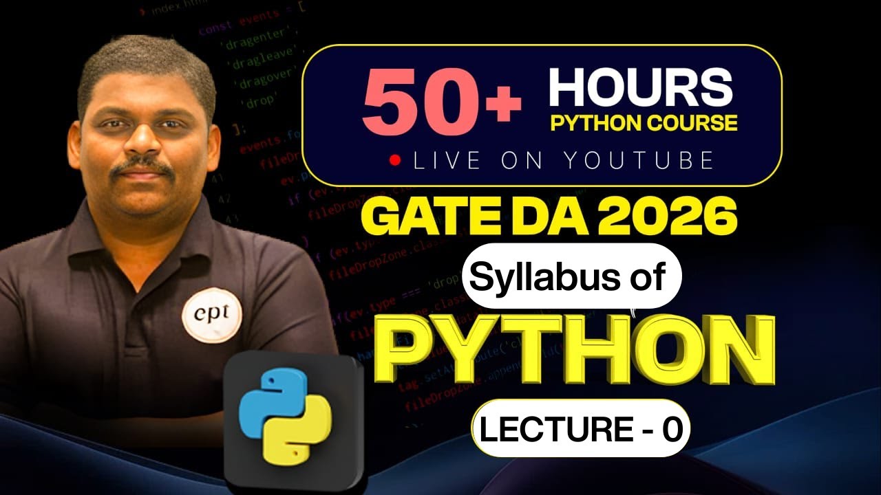 GATE DA | PYTHON FULL COURSE | LECTURE - 0 - YouTube
