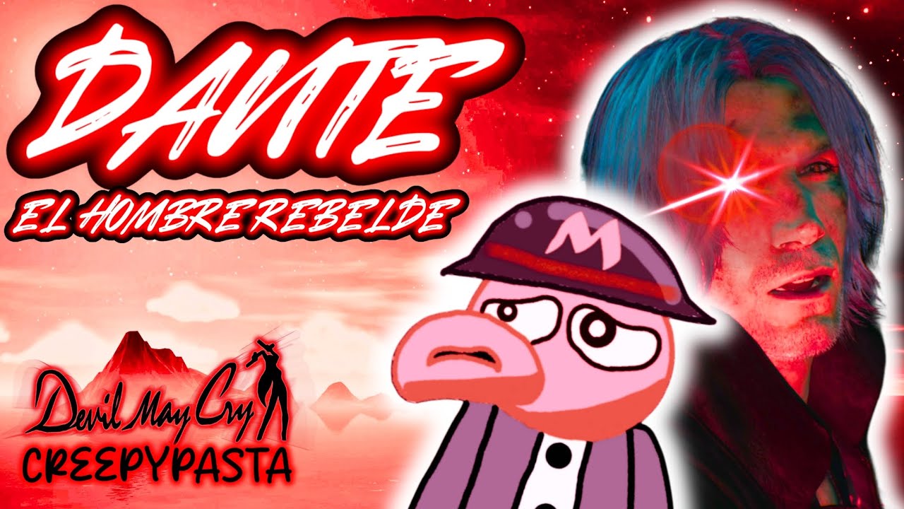Dante: El Hombre Rebelde | Creepypasta de Devil May Cry - YouTube