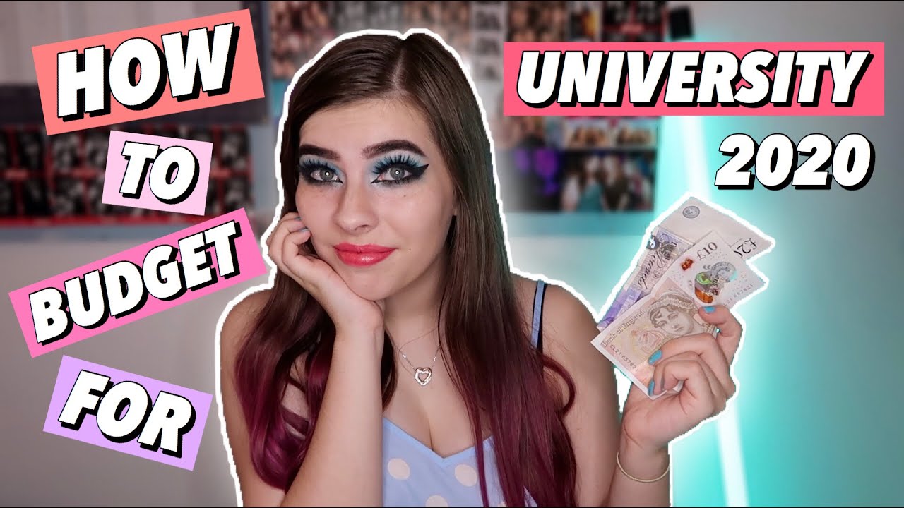 HOW TO BUDGET FOR UNIVERSITY 2020 | Advice & Tips for Saving Money at ...