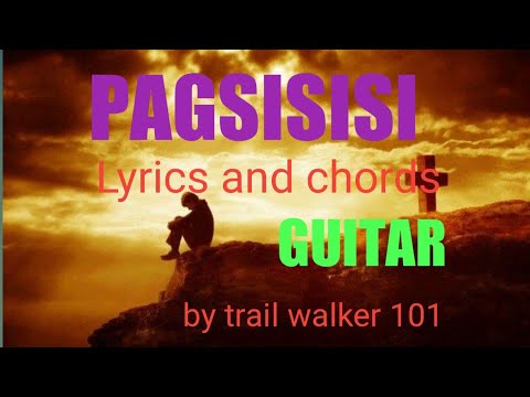 PAGSISISI (Contrition Song) Guitar cover with lyrics and chords by ...
