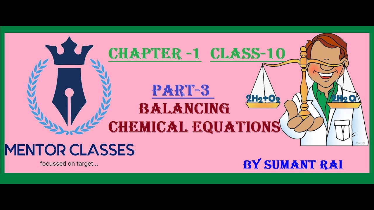 HOW TO BALANCE CHEMICAL EQUATION CLASS 10 NCERT? BALANCE CHEMICAL ...