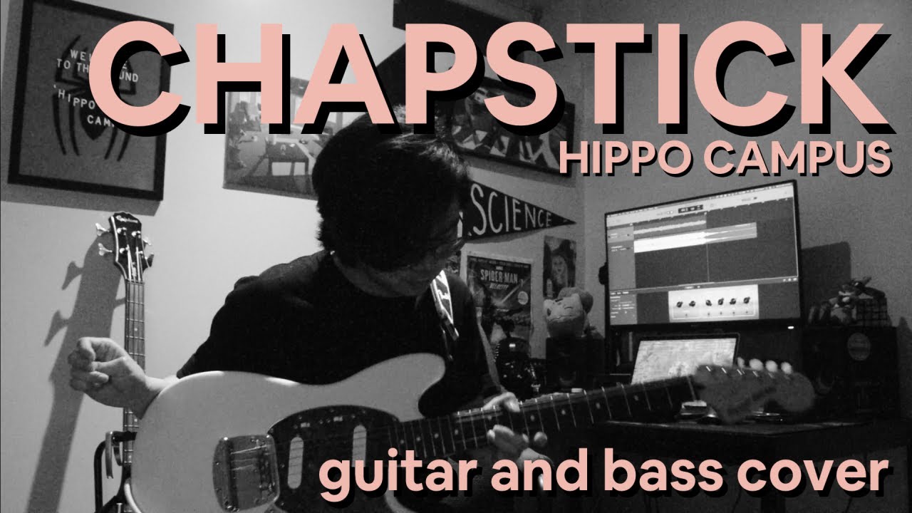 // Hippo Campus - Chapstick (a short guitar and bass cover) - YouTube