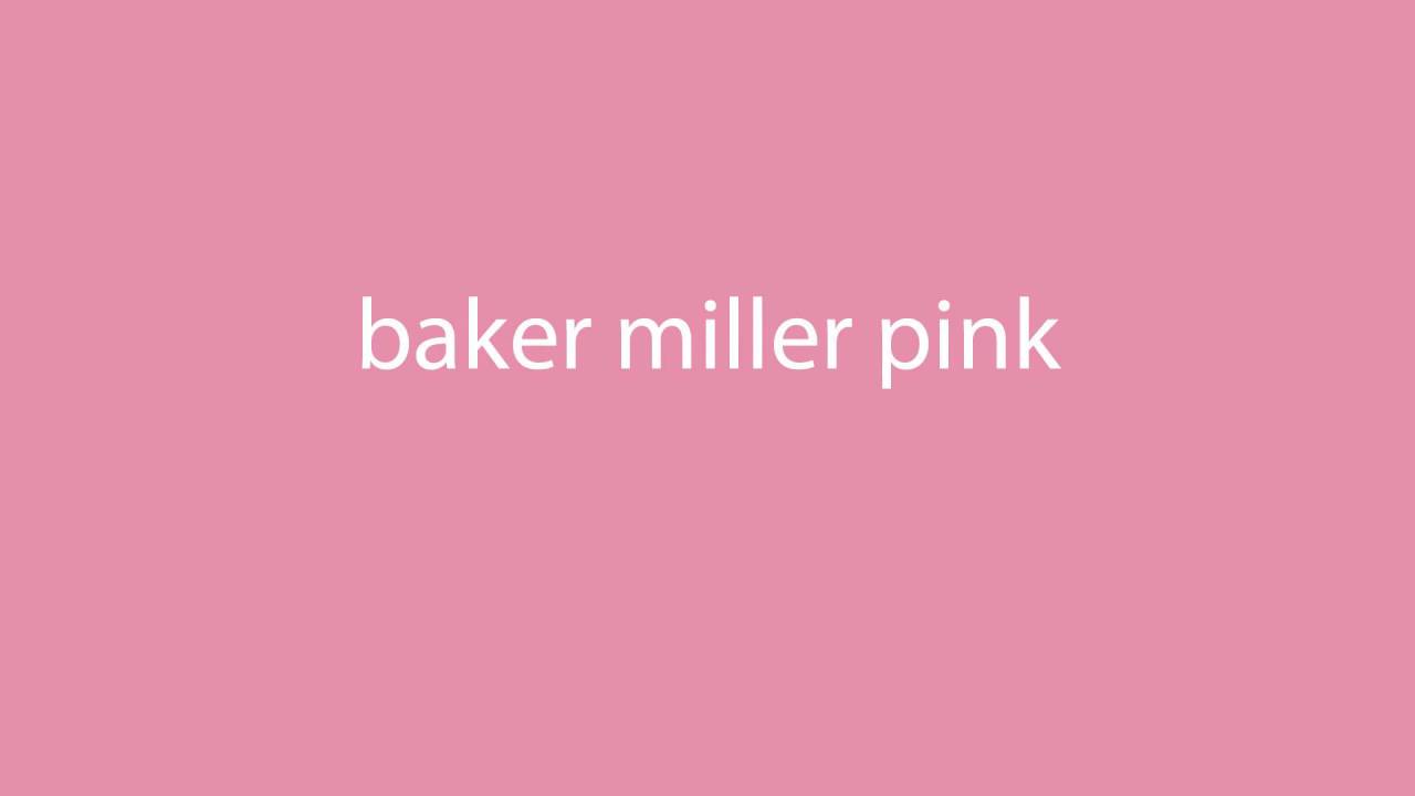 How to pronounce baker miller pink [all colours] - YouTube