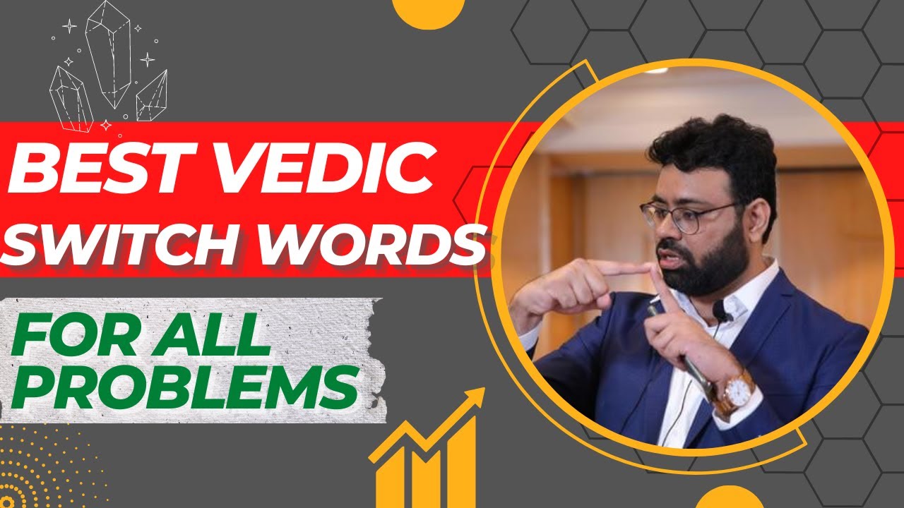 Vedic switchword | Switchwords for basic needs | Vedic numerology ...