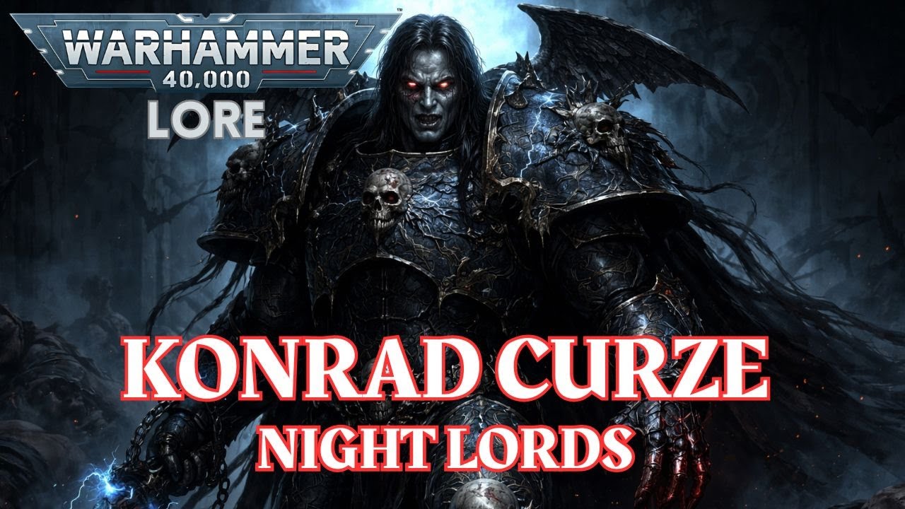 KONRAD CURZE: The Night Haunter's Tragic Fall into Madness | 40K Lore ...