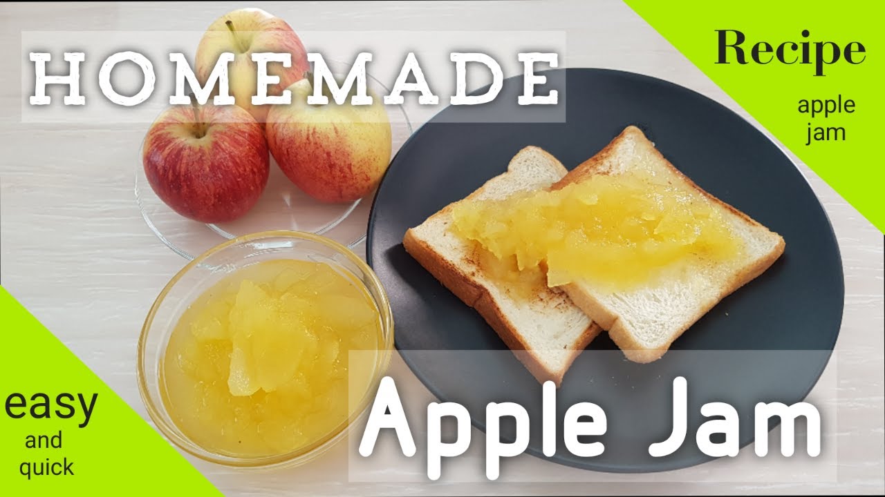 HOMEMADE APPLE JAM RECIPE | How To Make Apple Jam With No Pectin ...