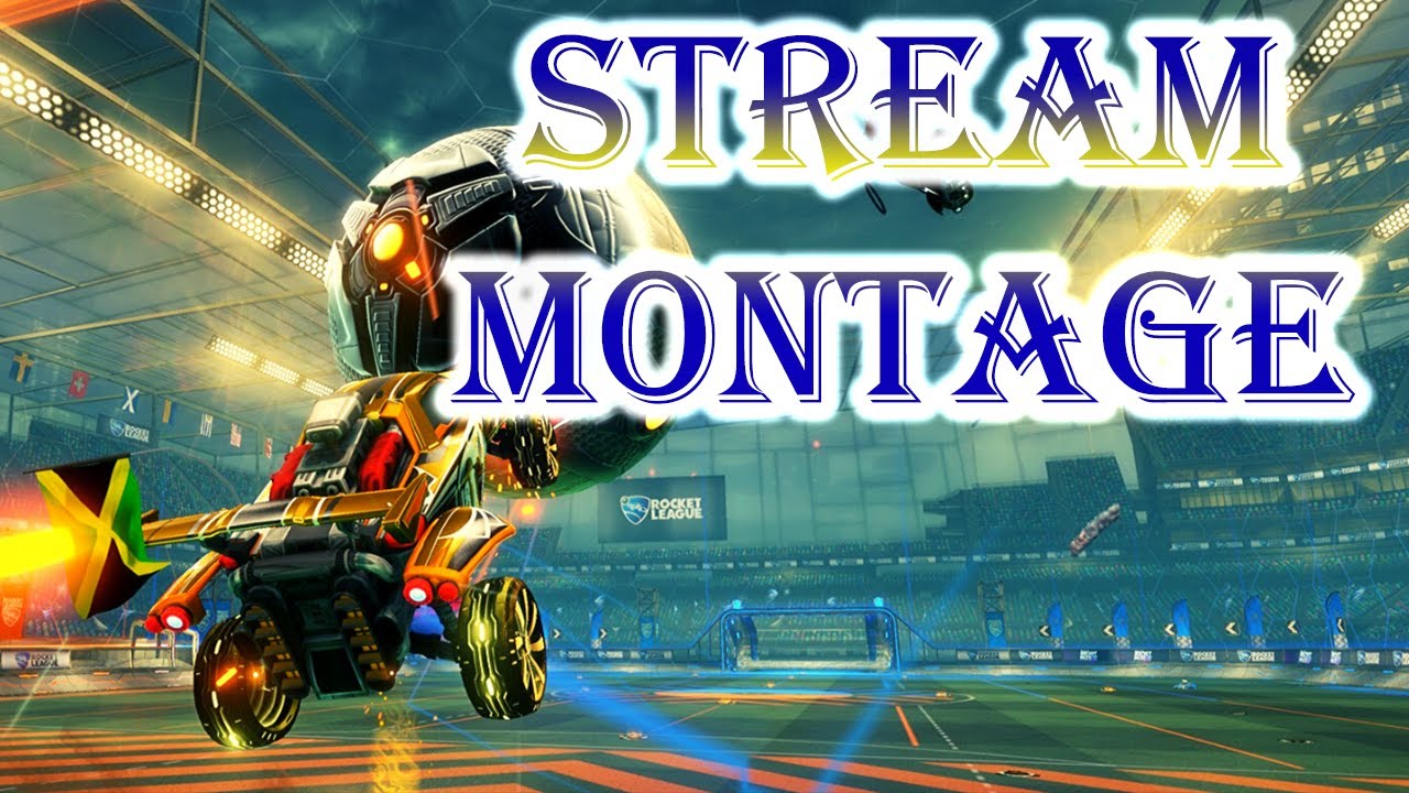 ROCKET LEAGUE MONTAGE // STREAM HIGHLIGHTS - YouTube