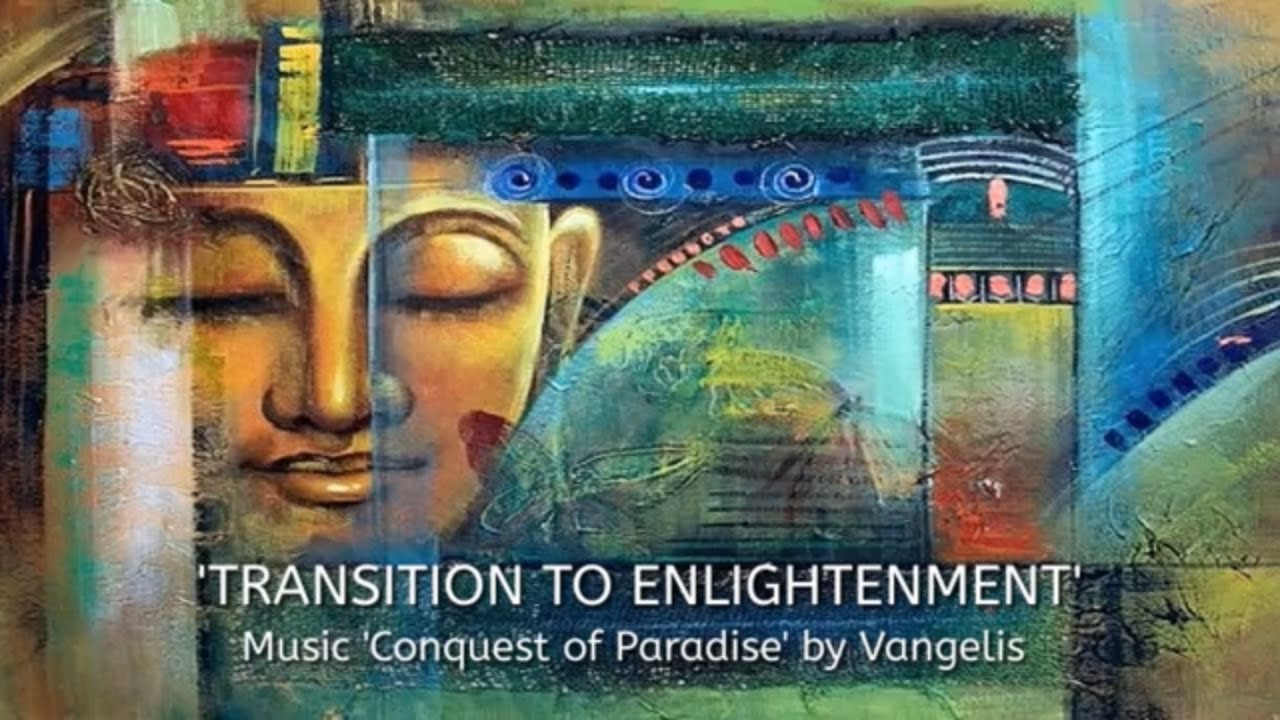 TRANSITION TO ENLIGHTENMENT music by Vangelis - YouTube