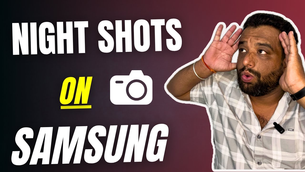 Capture Stunning Night Shots on Your Galaxy - YouTube