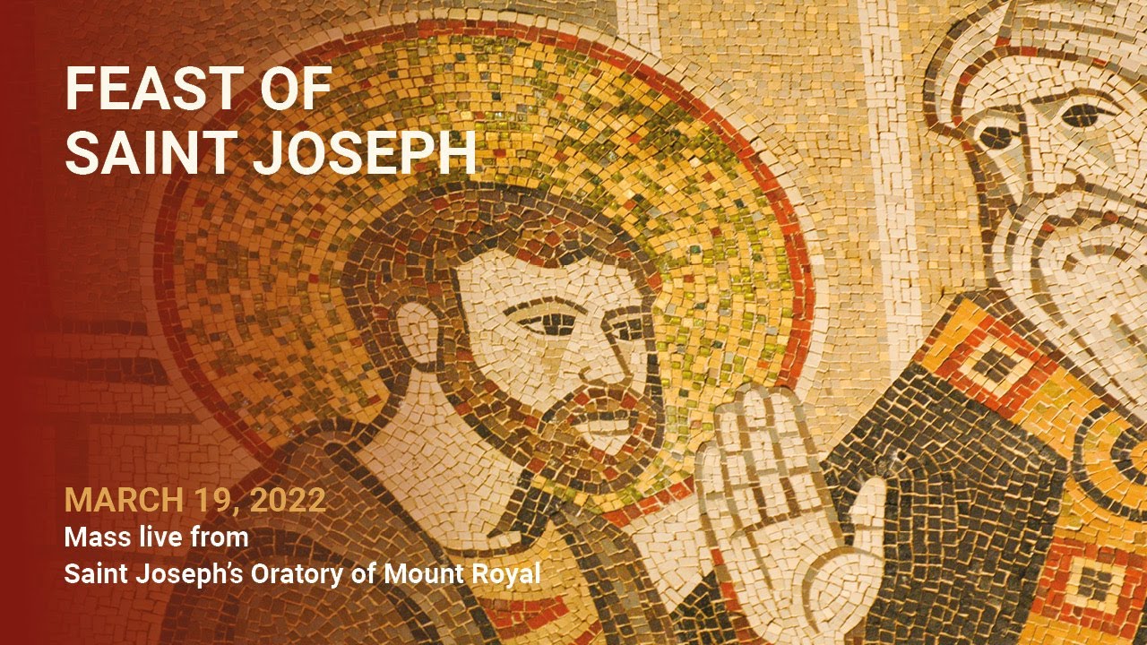 Feast of Saint Joseph - Saturday March 19, 2022 - YouTube