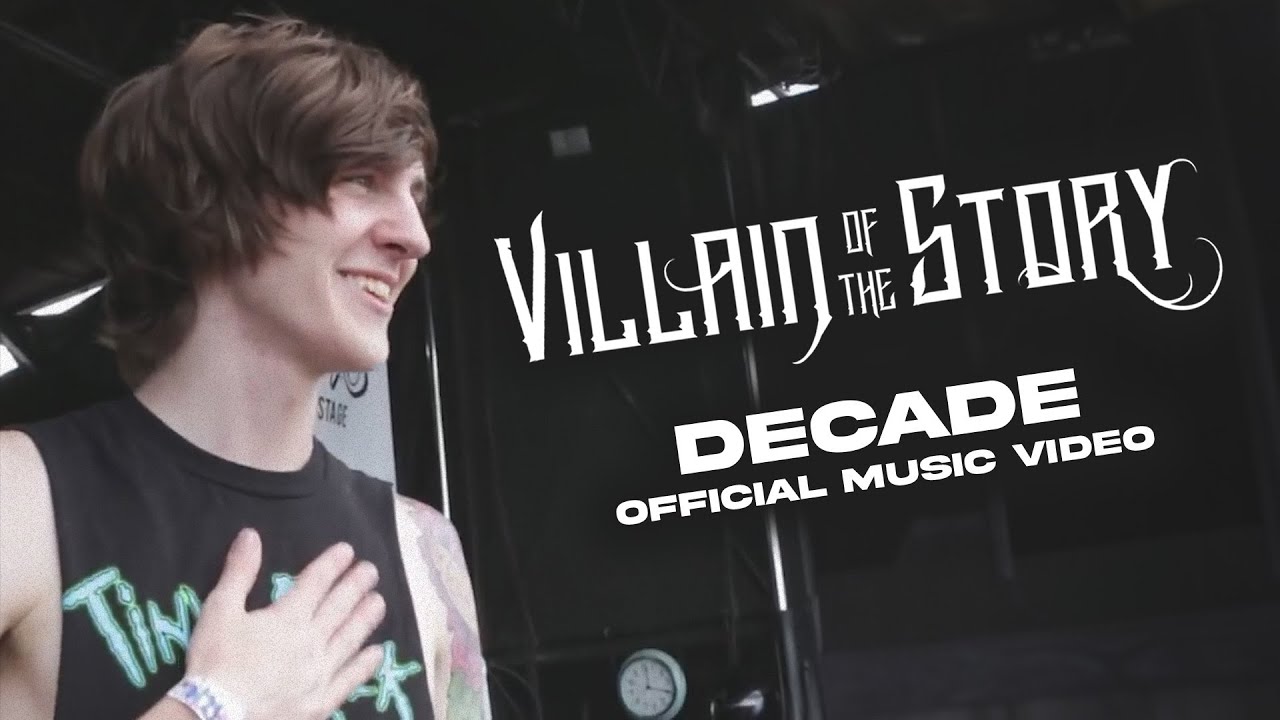 Villain of the Story - DECADE (Official Music Video) - YouTube