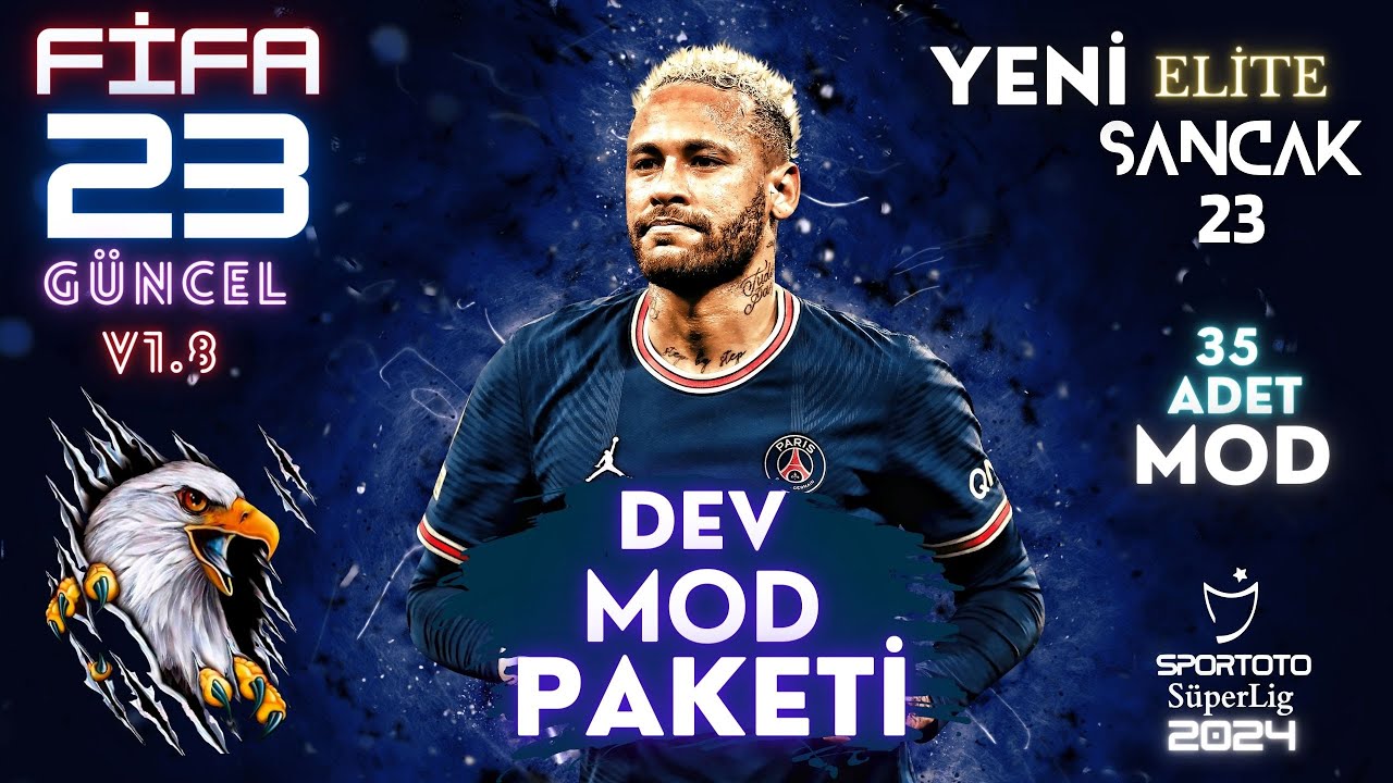 Fİfa 23 Dev Mod Paketİ 2024 Yenİ Yama Sancak 23 Transfer