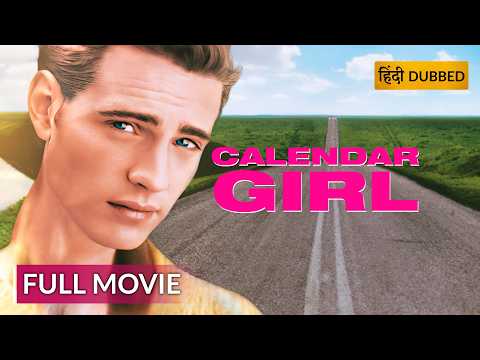 CALENDAR GIRL | कैलेंडर गर्ल | Hollywood Movie Hindi Dubbed | Comedy Movie | Sony Pictures