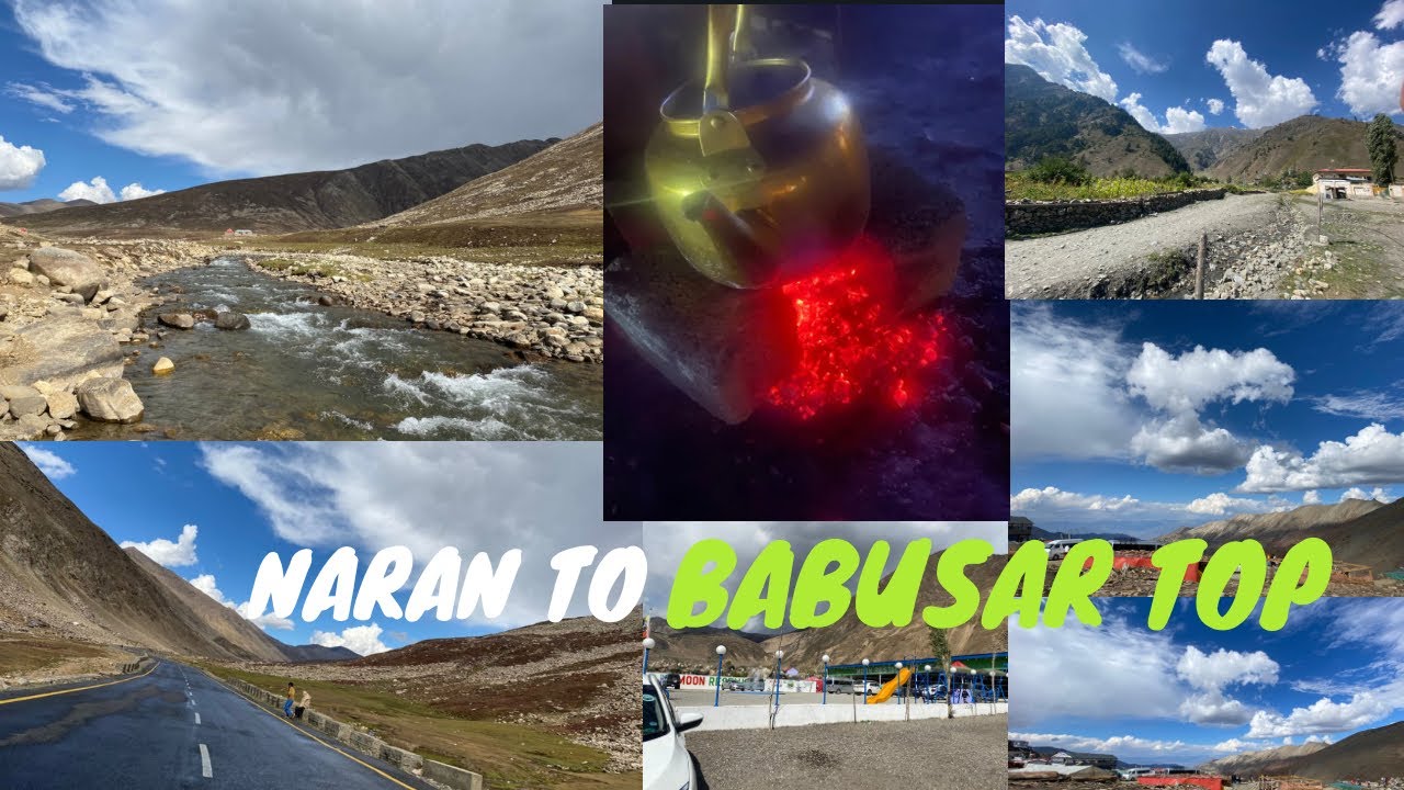 Naran to Babusar Top Road Adventure | Naran Valley Today | CPEC Rouad ...