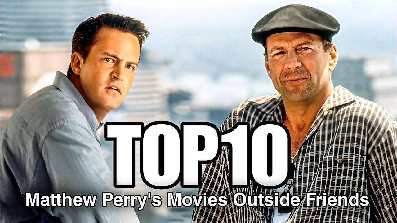 Matthew Perry's Top 10 Must-see Movies - YouTube