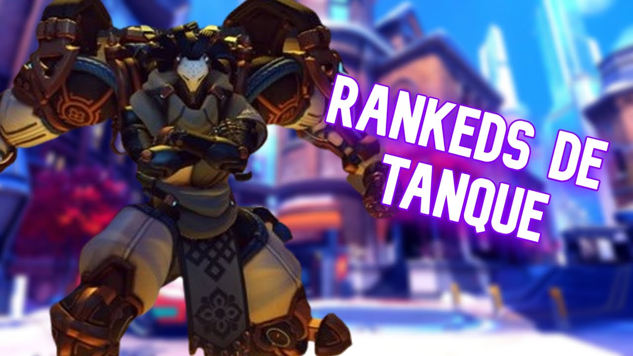 OVERWATCH 2// Rankeds de Tanques - YouTube