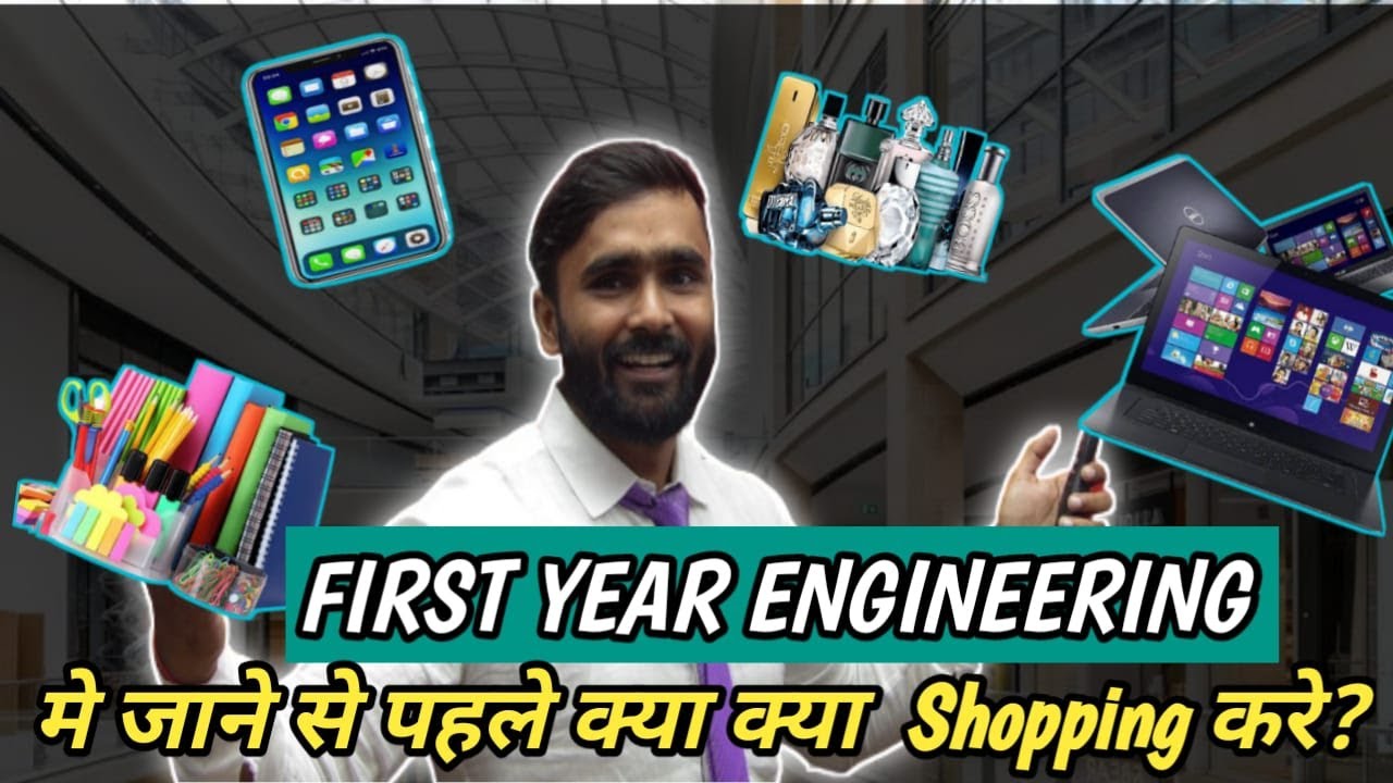 FIRST YEAR Engineering मे जाने से पहले क्या क्या Shopping करे ?|PRADEEP GIRI UPDATE - YouTube