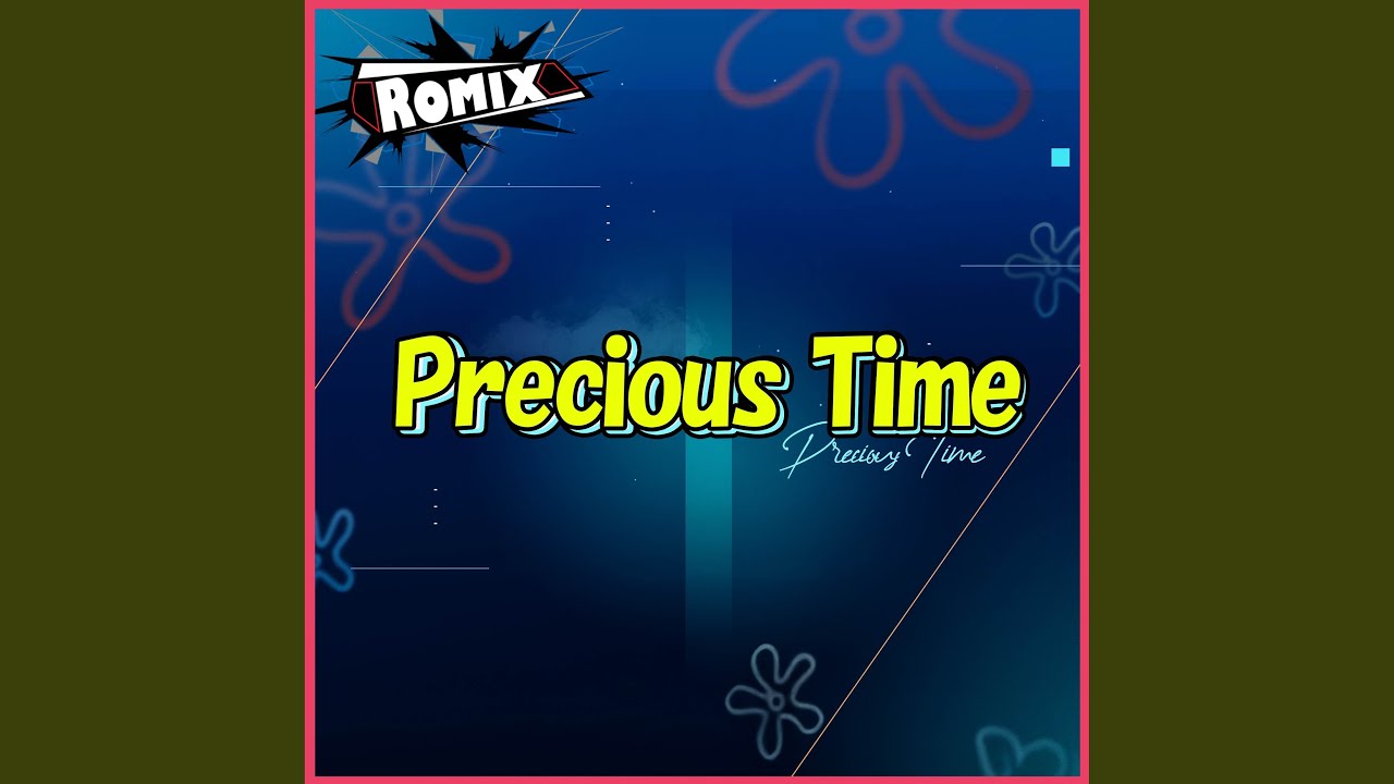 Precious Time - YouTube