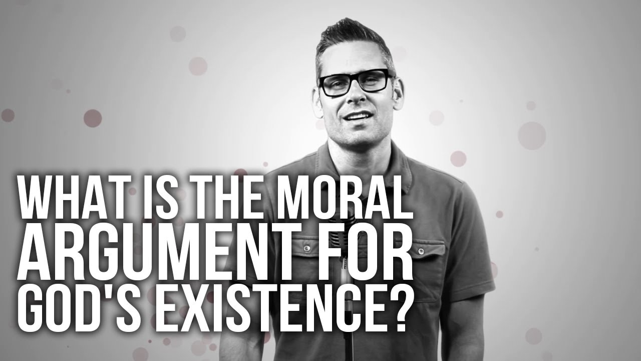 502. What Is The Moral Argument For God's Existence? - YouTube