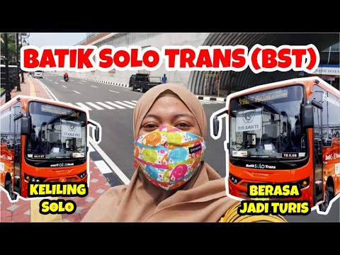 KELILING SOLO NAIK BATIK SOLO TRANS, TEKNOLOGINYA CANGGIH ! SERU BANGET, BERASA JADI TURIS DI SOLO