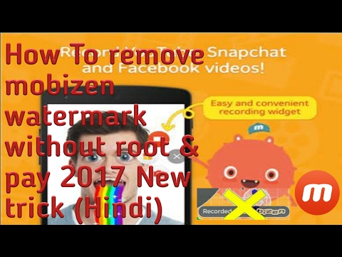 How To: Remove Mobizen Watermark to Screen Record on Android ! (No Root ...