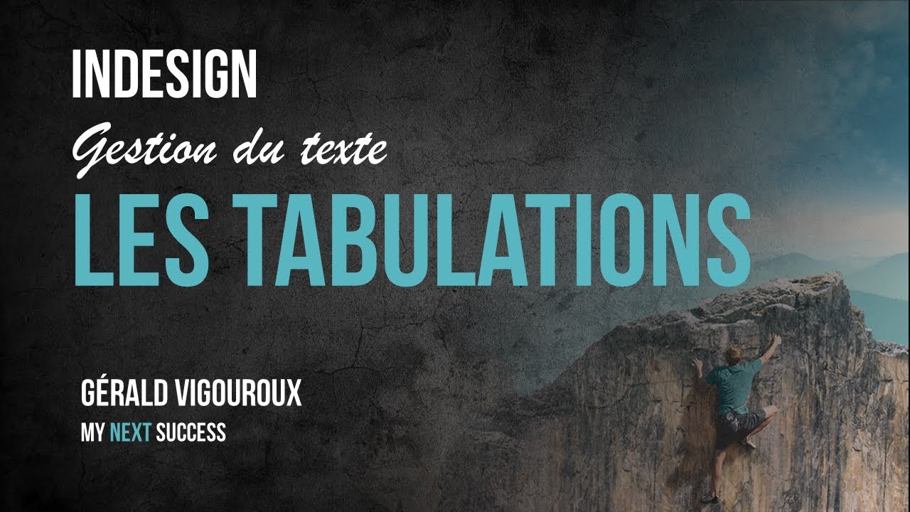 Formation InDesign - 44 - Les tabulations - Par Gérald VIGOUROUX - YouTube