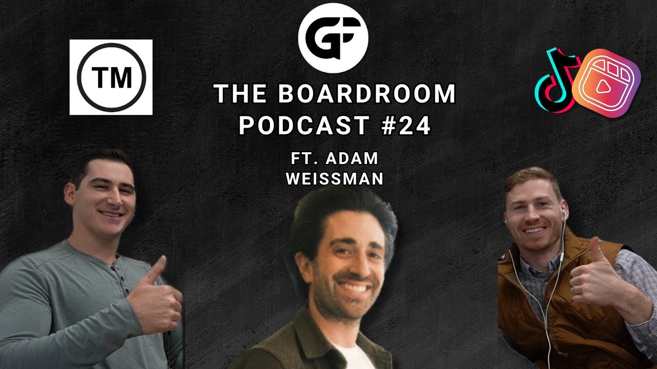 Special Guest, Adam Weissman!- The Board Room Podcast #24 - YouTube