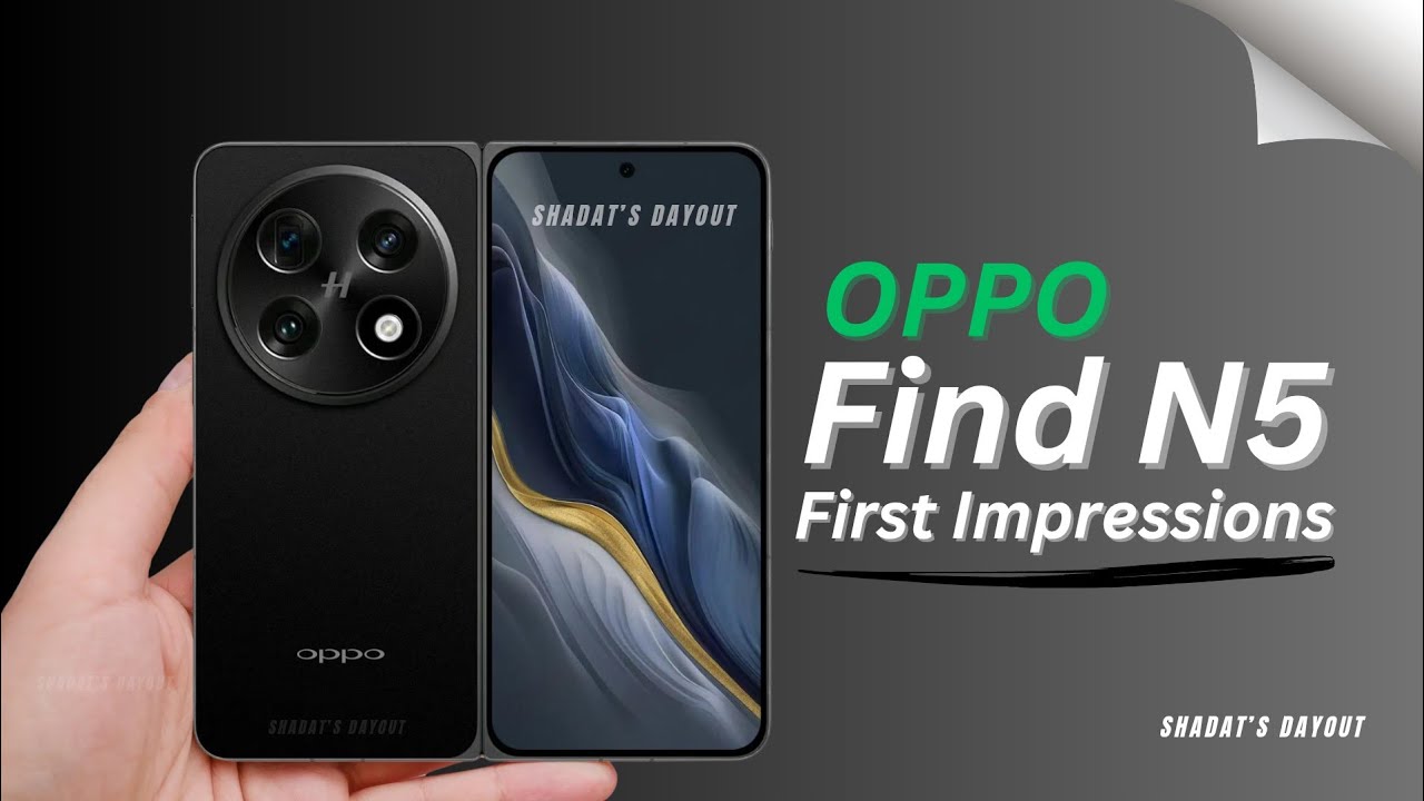 OPPO Find N5 First Look: Next-Gen Foldable Beast! - YouTube
