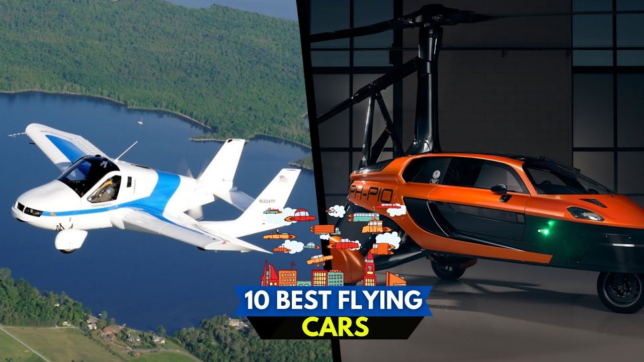 Top 10 FLYING CARS In The World! - YouTube