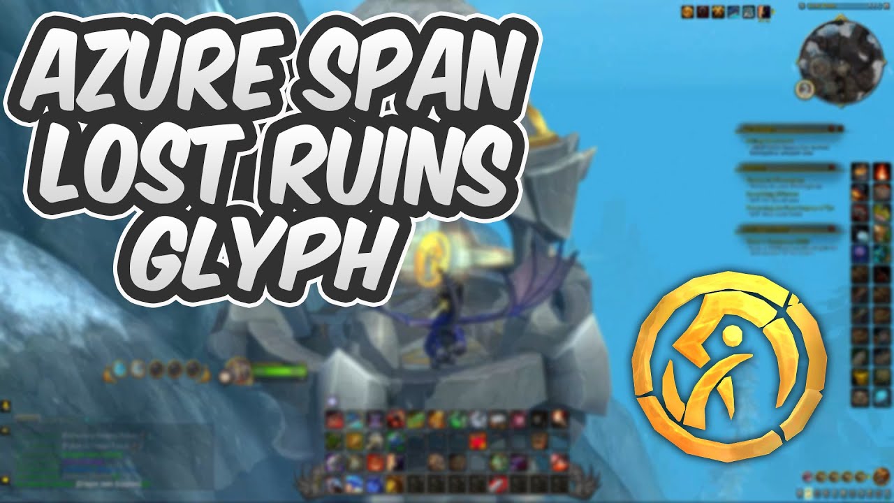 AZURE SPAN | LOST RUINS GLYPH LOCATION - YouTube