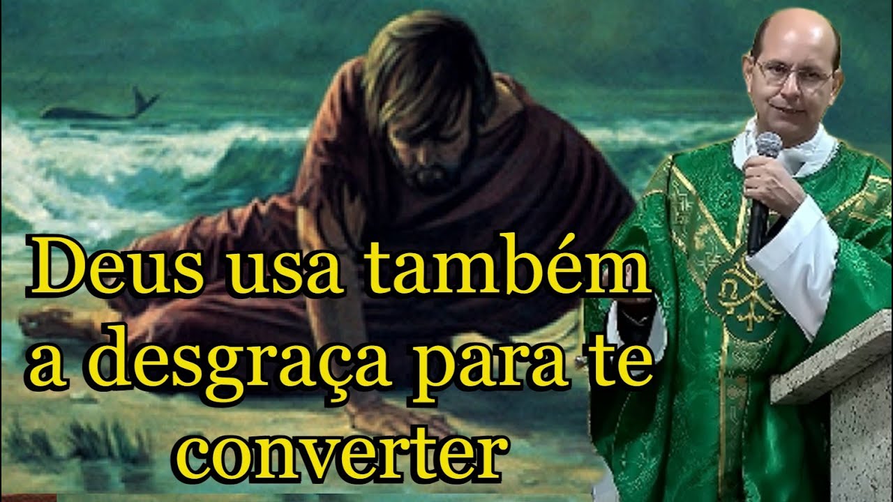 Deus usa também a desgraça para te converter - Padre Paulo Ricardo # ...
