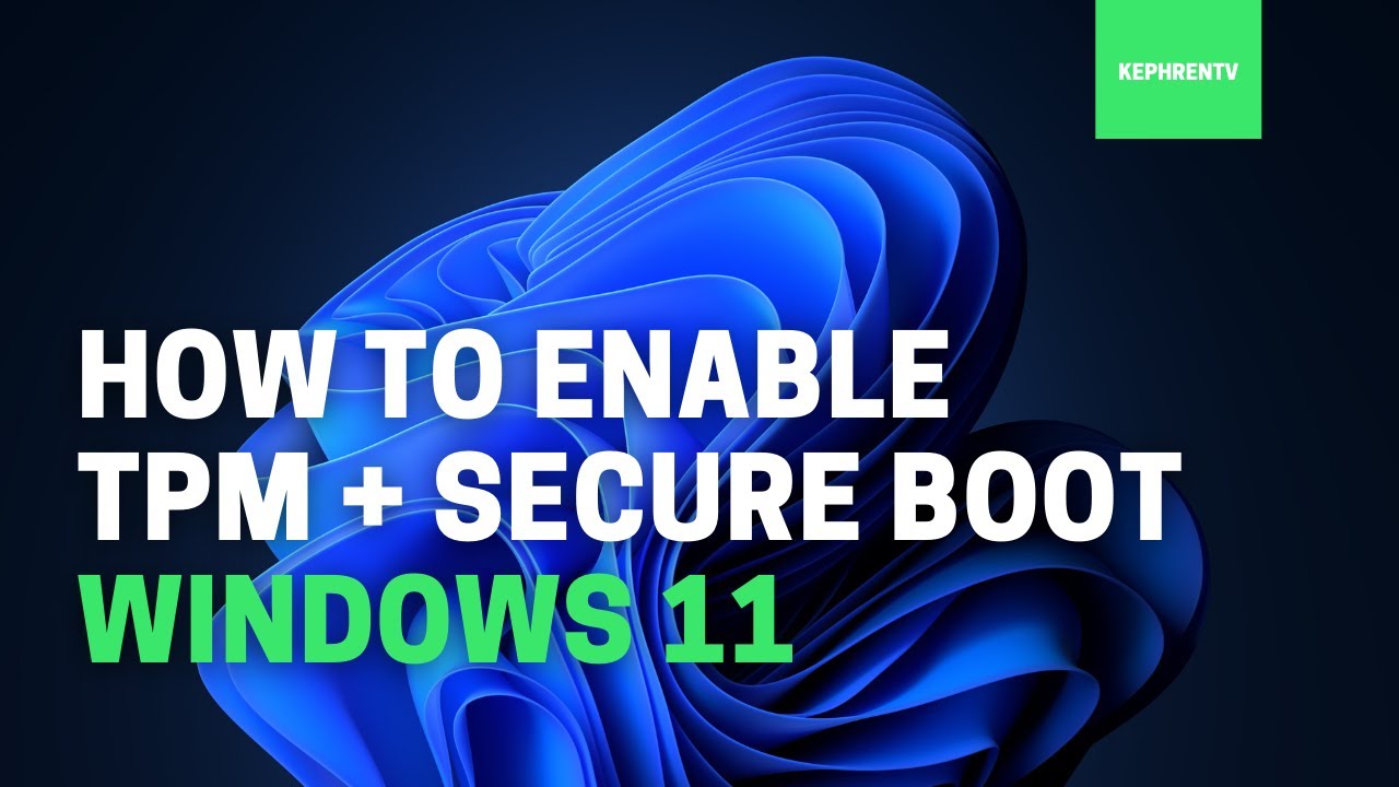 How to Enable TPM 2.0 and Secure Boot in the BIOS for Windows 11 - YouTube