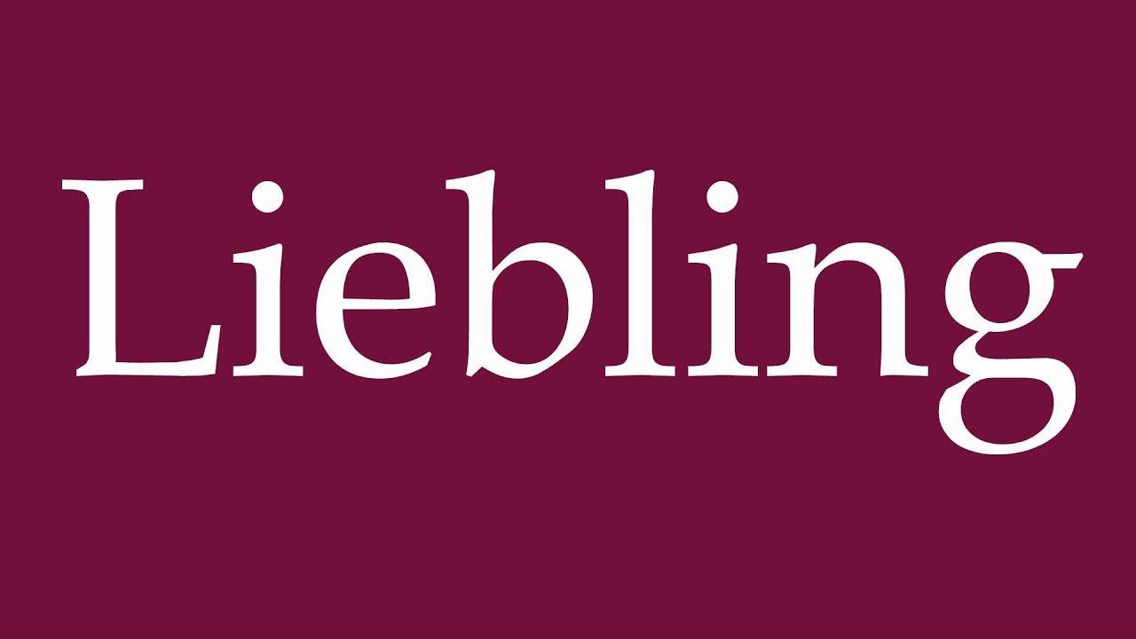 How to Pronounce ''Liebling'' (Darling) Correctly in German - YouTube
