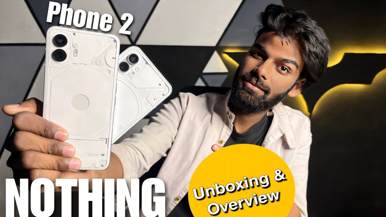 NOTHING PHONE 2 Overpriced ? Unboxing & First Impression - YouTube