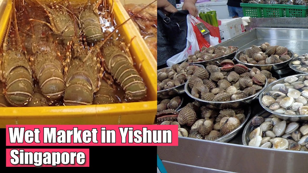 Wet Market in Yishun | Blk 294 Yishun St 22 - YouTube