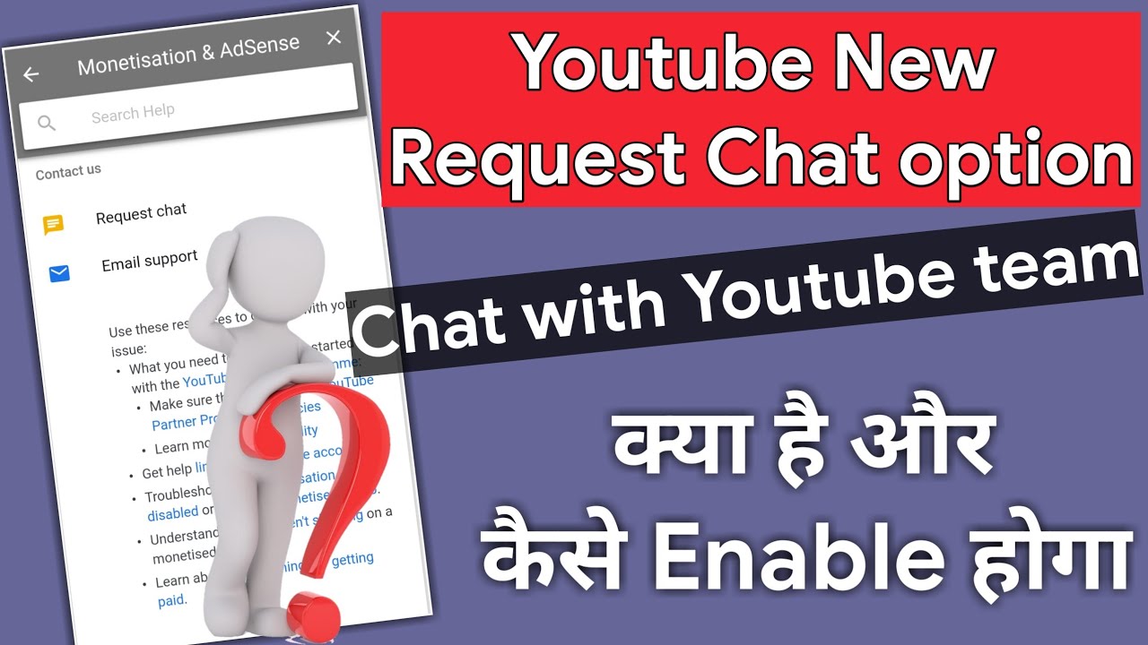 Chat with Youtube Team ! Request Chat option for Creators ! Enable or ...