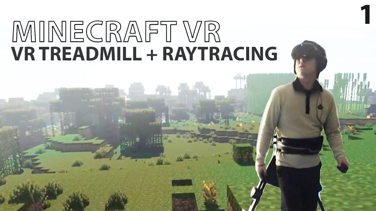 Minecraft VR - treadmill + SEUS - YouTube