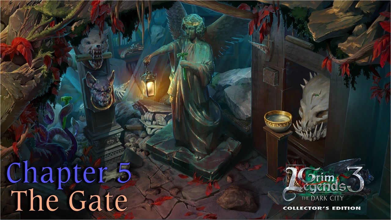 Let's Play - Grim Legends 3 - The Dark City - Chapter 5 - The Gate ...