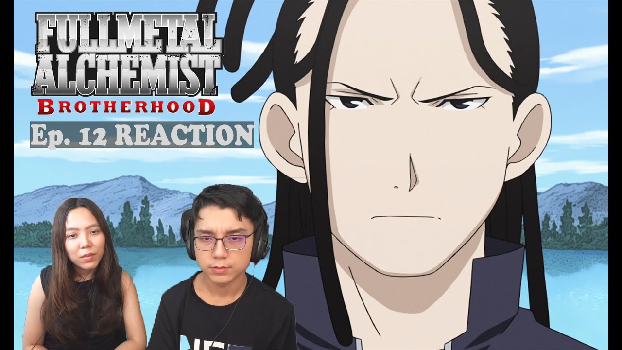 Fullmetal Alchemist: Brotherhood | Episode 12 REACTION | "One Is All ...