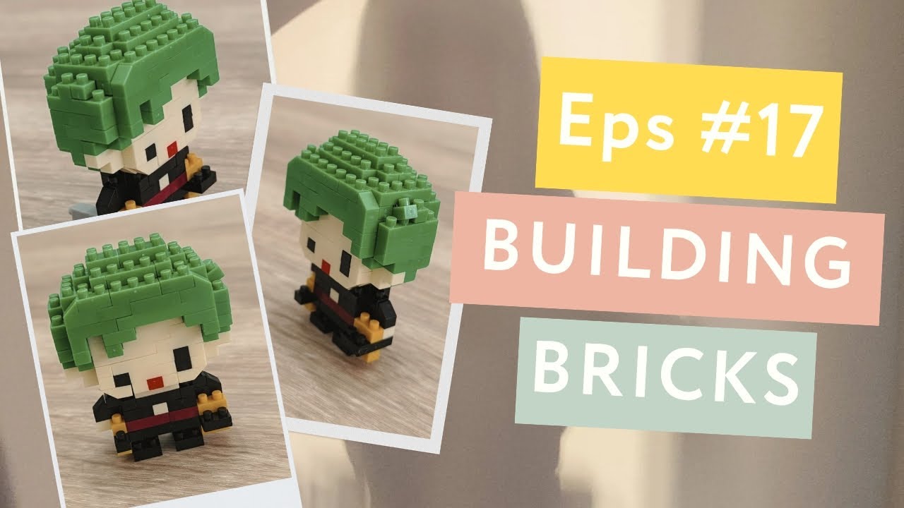 Roronoa Zoro Brick Build | One Piece Anime Theme - EPS #17 - YouTube